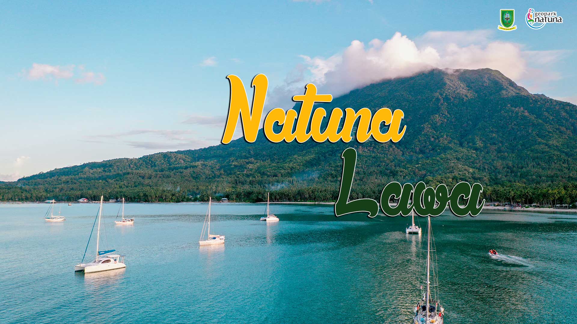 Video Promosi Natuna – Dinas Pariwisata Kabupaten Natuna